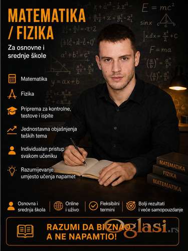   Časovi Matematike i Fizike za Osnovce i Srednjoškolce
