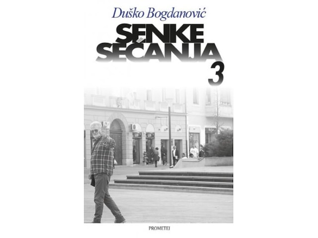 Senke sećanja 3