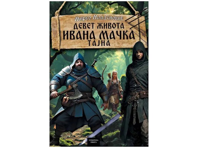 Devet života Ivana Mačka III deo: Tajna