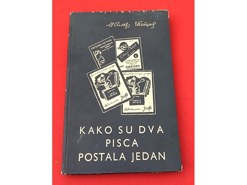 Kako su dva pisca postala jedan Iljif i Petrov