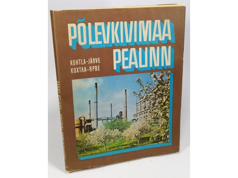 ESTONIJA - Glavni grad zemlje naftnih škriljaca