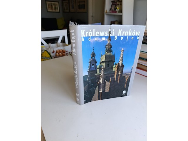 Królewski Kraków -  Adam Bujak