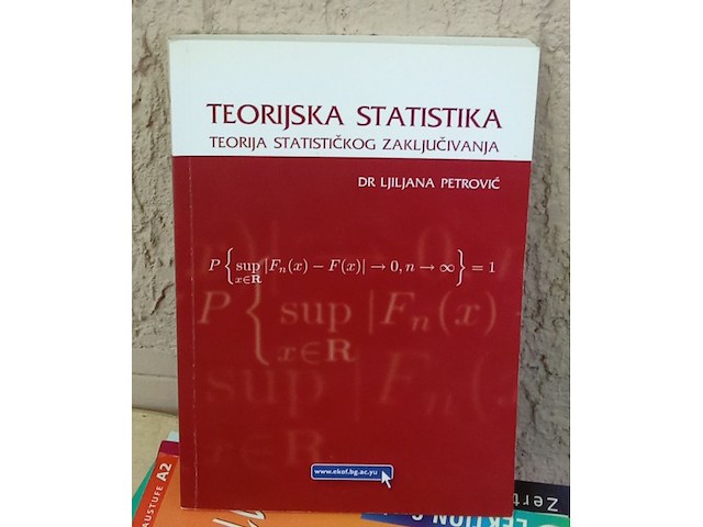 TEORIJSKA STATISTIKA - DR LJILJANA PETROVIĆ