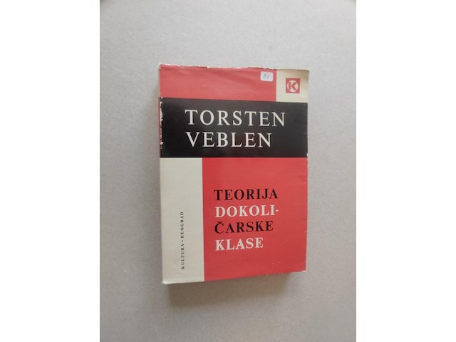 Torsten Veblen - Teorija dokoličarske klase