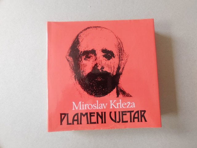 Plameni vjetar  Miroslav Krleža + SP