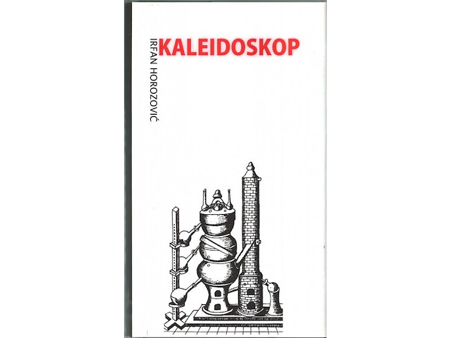 Irfan Horozović - KALEIDOSKOP