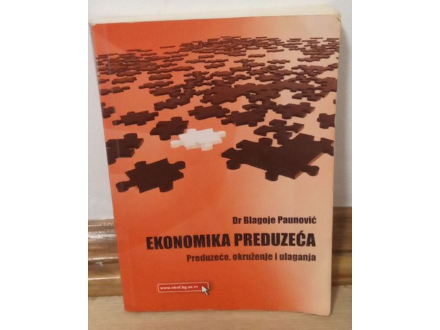 EKONOMIKA PREDUZEĆA - BLAGOJE PAUNOVIĆ