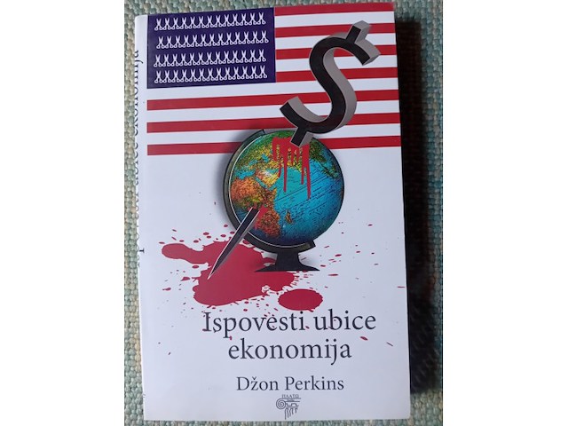 Džon Perkins Ispovesti ubice ekonomija