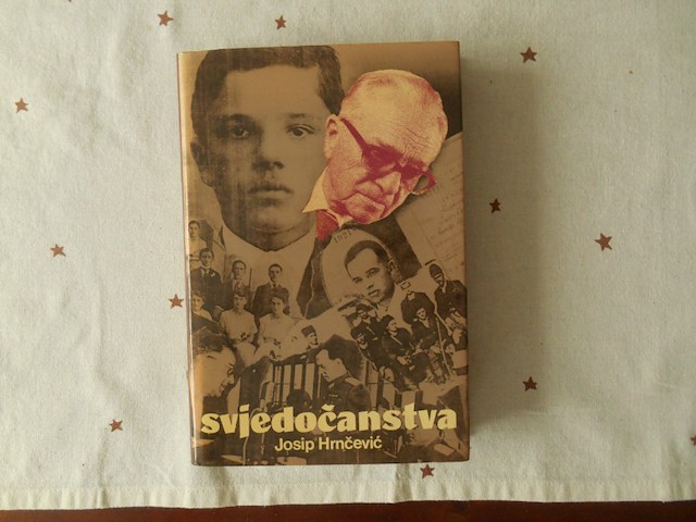 Josip Hrnčević - Svjedočanstva