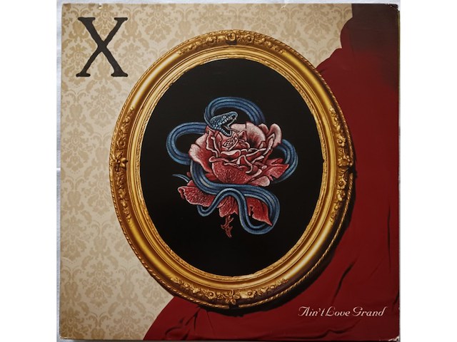 X  -  AIN`T  LOVE  GRAND   ( U.S.A. Press )