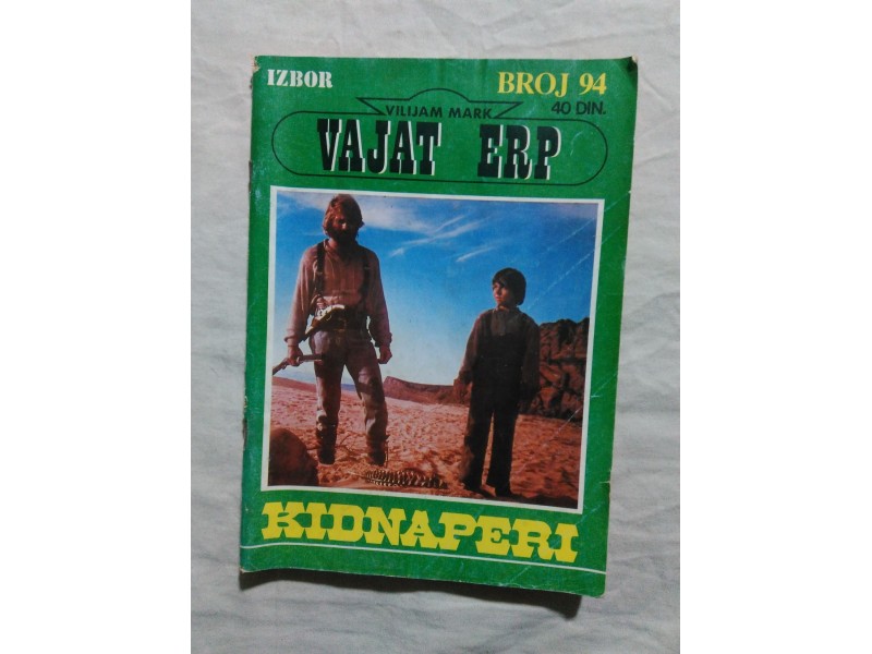Vajat Erp broj 94, Kidnaperi