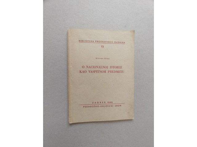 O nacionalnoj istoriji kao vaspitnom predmetu, Retko !!
