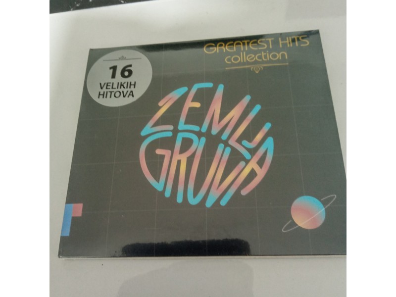 Zemlja Gruva(Greatest Hits)