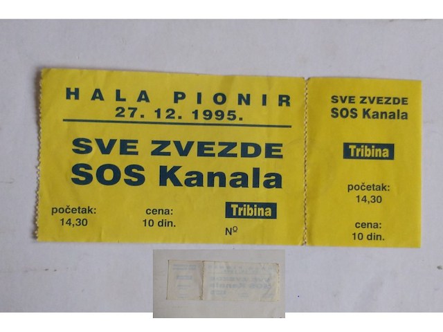 ulaznica SVE ZVEZDE SOS KANALA 1995.  - revijalni sport
