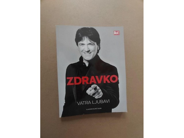 Zdravko -  vatra ljubavi - Vladimir Djuric Djura