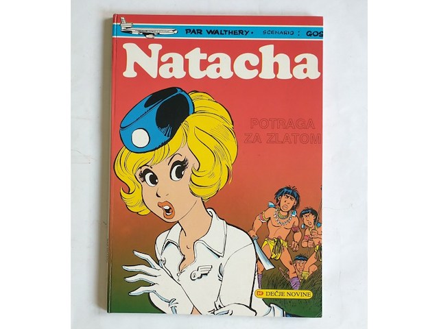 strip NATACHA - NATAŠA br. 1 Potraga za zlatom