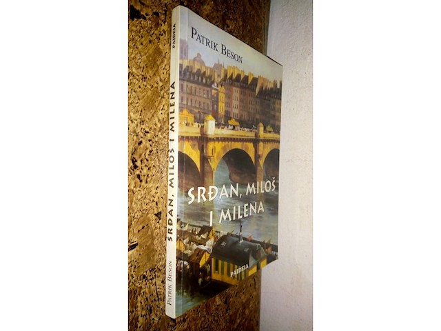 SRĐAN MILOŠ I MILENA - Patrik Beson