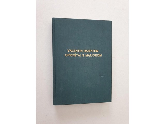 Valentin Rasputin - OPROŠTAJ S MATJOROM