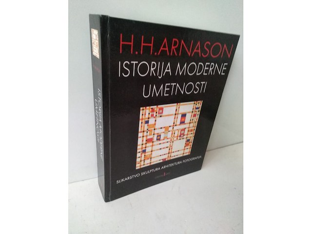 Istorija moderne umetnosti - H. Arnason
