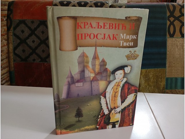 Kraljević i prosjak  Mark Tven