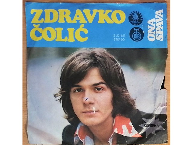 SP ZDRAVKO ĆOLIĆ - Ona spava (1974) 3. press, VG