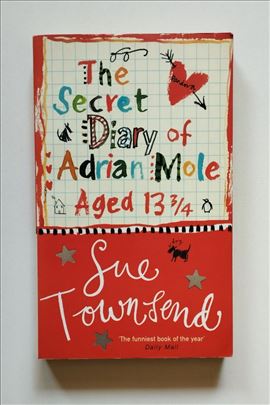 The secret diary of Adriam Mole Aged 13 3/4