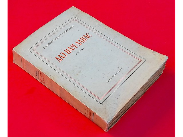 DAJ NAM DANAS - Radomir Konstantinović