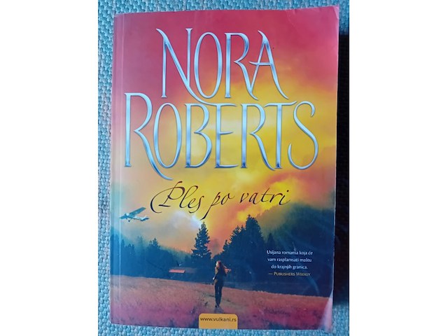Nora Roberts Ples po vatri