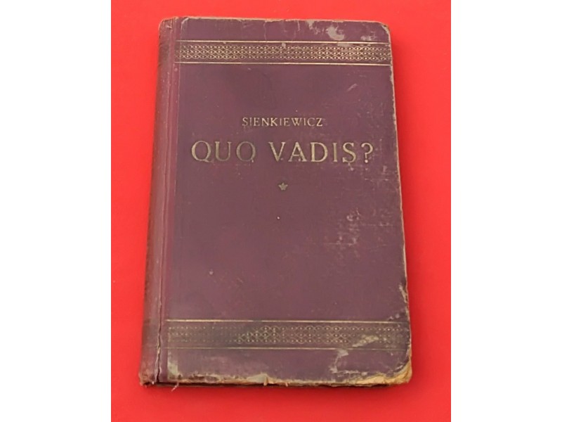 Quo Vadis ? Sienkiewicz