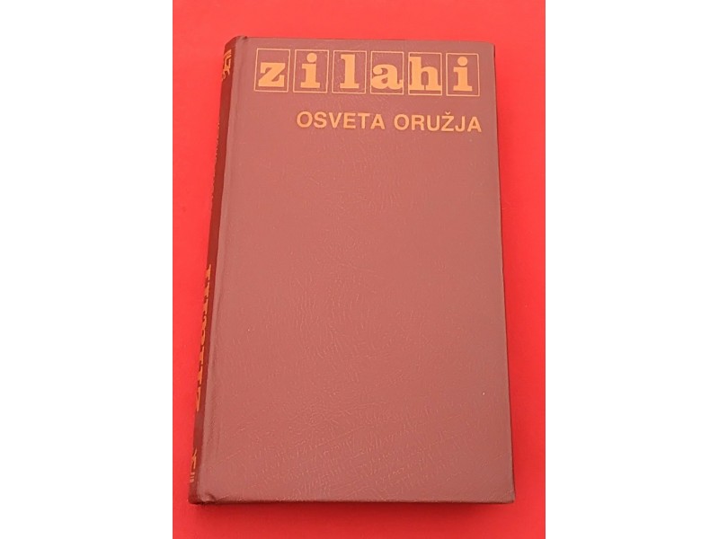 Osveta oružja Lajoš Zilahi