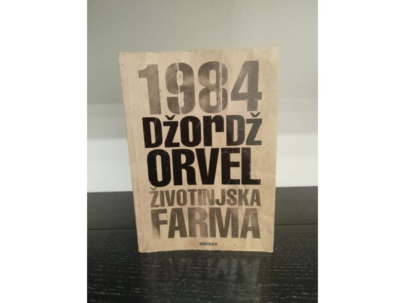 1984 - ŽIVOTINJSKA FARMA - DŽORDŽ ORVEL