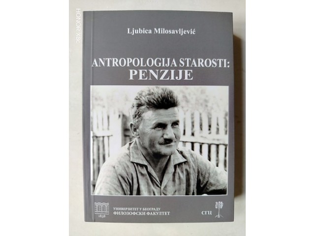 Ljubica Milosavljević, ANTROPOLOGIJA STAROSTI - PENZIJE