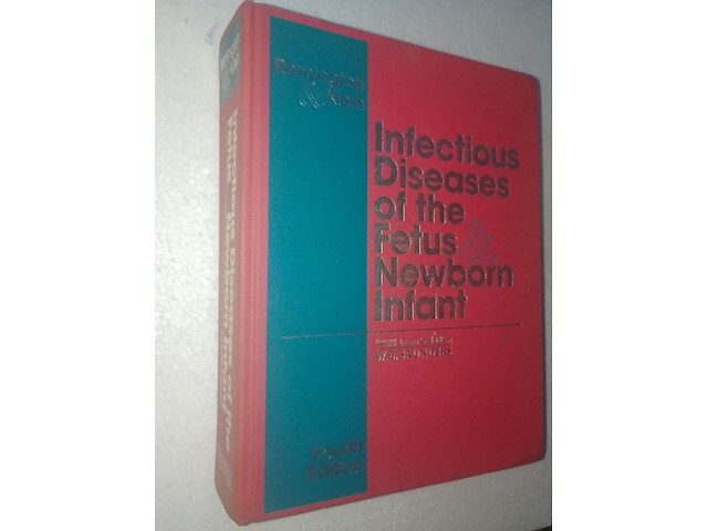 INFECTIOUS DISEASES OF THE FETUS NEWBORN INFANT-SAUNDER