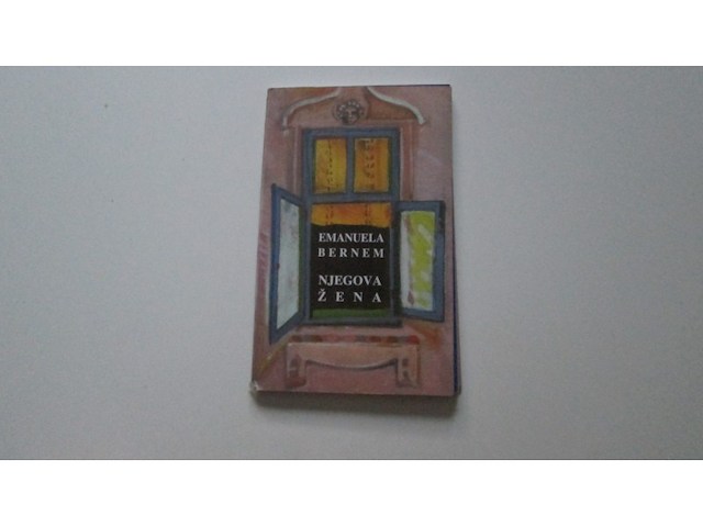 Njegova žena, Emanuel Bernem