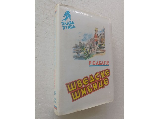 ŠVEDSKE ŠIBICE - Rober Sabatje