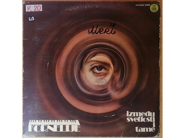 LP KORNELIJE - Između svetlosti (`77) 1.pres vrlo dobra