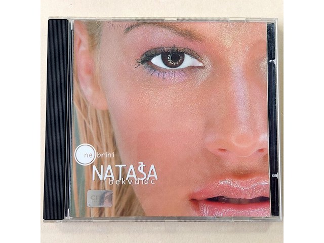 Nataša Bekvalac - Ne Brini