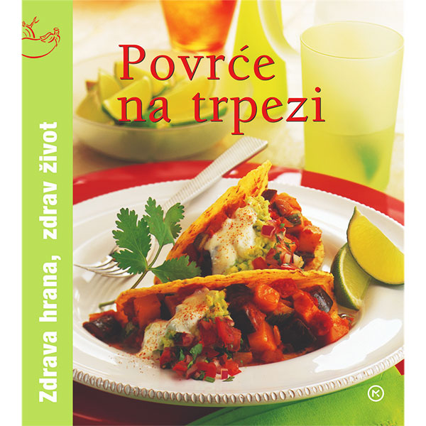 Povrće na trpezi – Zdrava hrana zdrav život