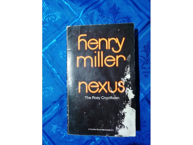 HENRY MILLER: NEXUS