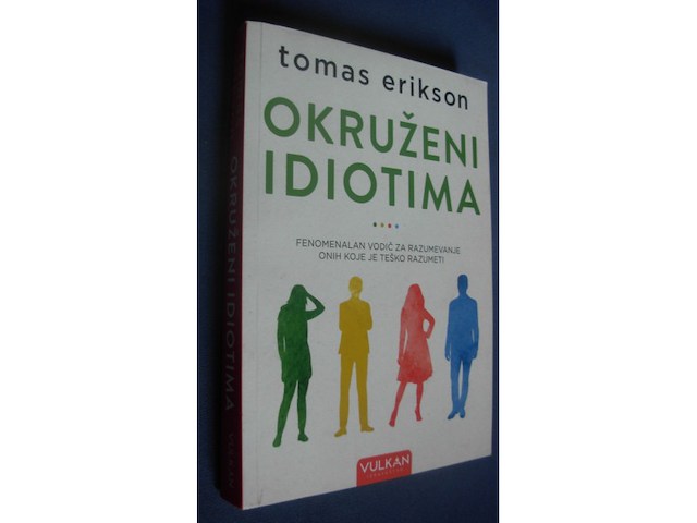 OKRUŽENI IDIOTIMA - Tomas Erikson