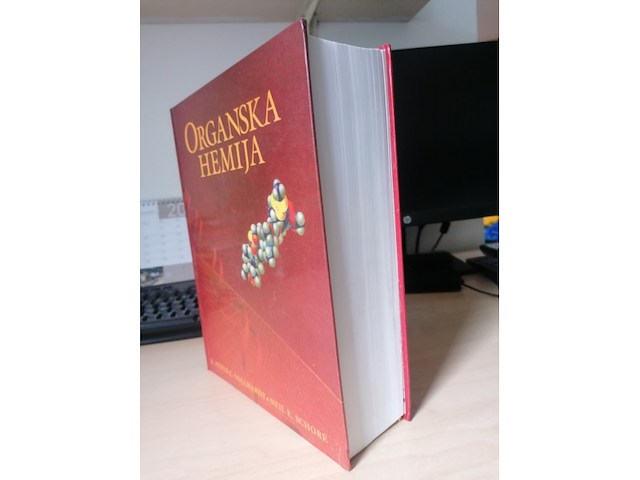 Organska hemija - Peter Vollhardt, Neil Schore