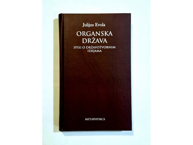 Julijus Evola - Organska država