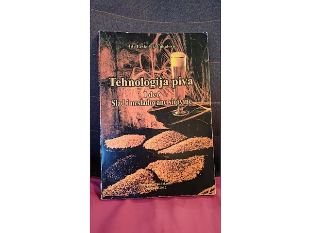 Tehnologija piva I deo - Ida Leskošek-Čukalović