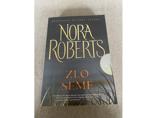 Nora Roberts - Zlo seme