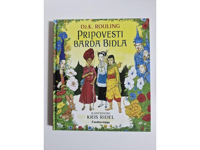 Pripovesti Barda Bidla - Dž. K. Rouling