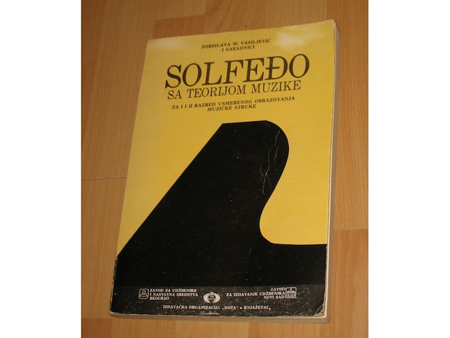 . SOLFEDJO SA TEORIJOM MUZIKE 1 &;;;; 2 VASILJEVIC