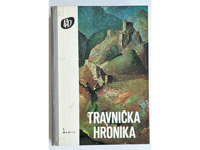 Ivo Andrić - Travnička hronika