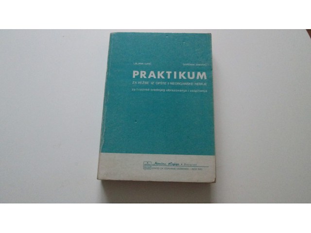 Praktikum za vezbe iz opste i neorganske hemije