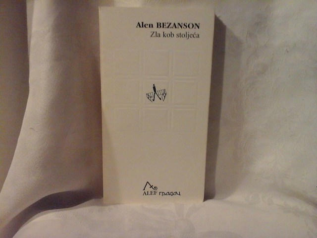 Zla kob stoljeća Alen Bezanson