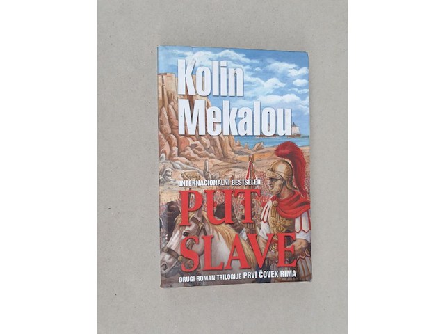 Put slave - Kolin Mekalou, Prvi covek Rima
